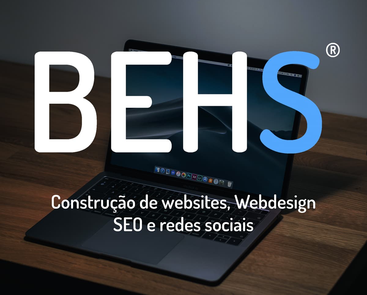 BEHS Web - Quem somos, o que fazemos | Sites a preços baixos